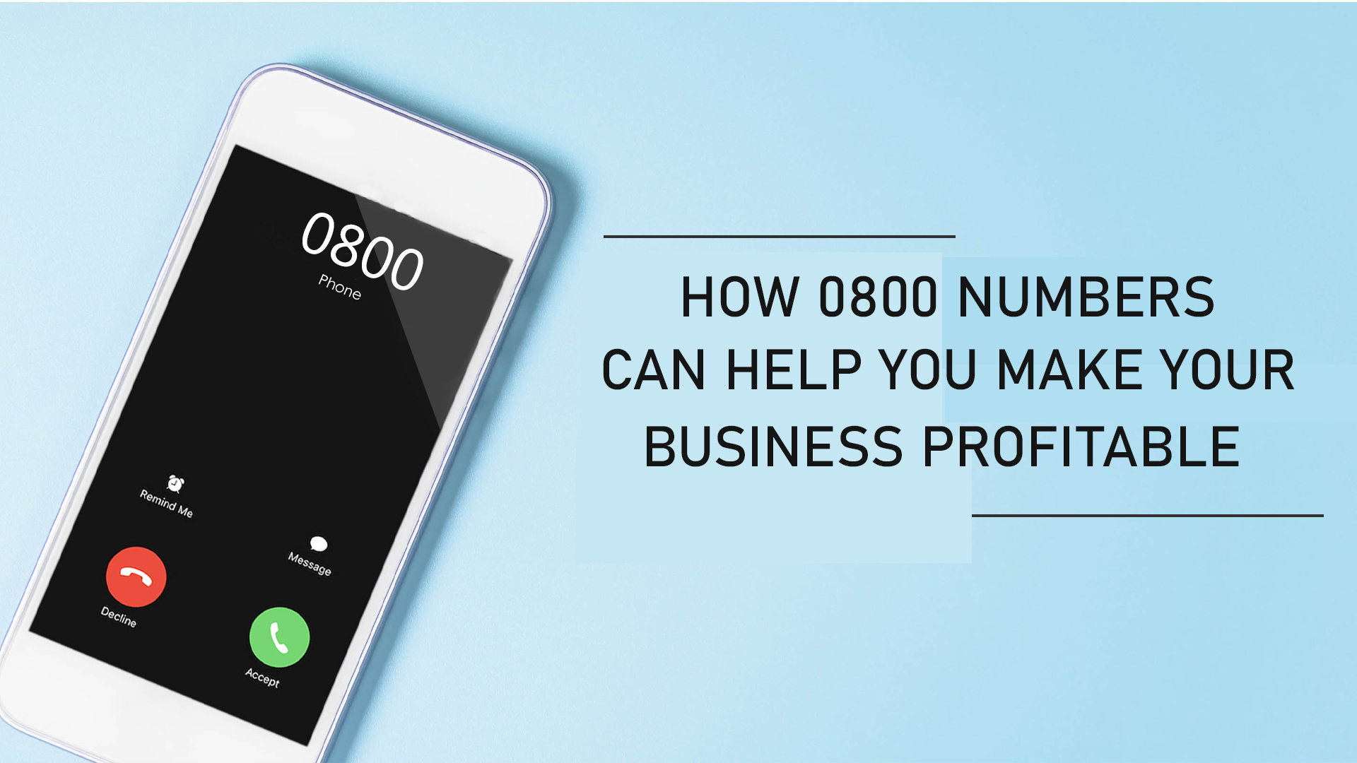 How 0800 numbers can help you make your business profitable